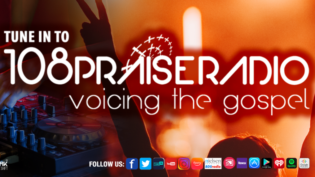 108 Praise Radio - Live Streaming Radio - Free Internet Radio - Live365