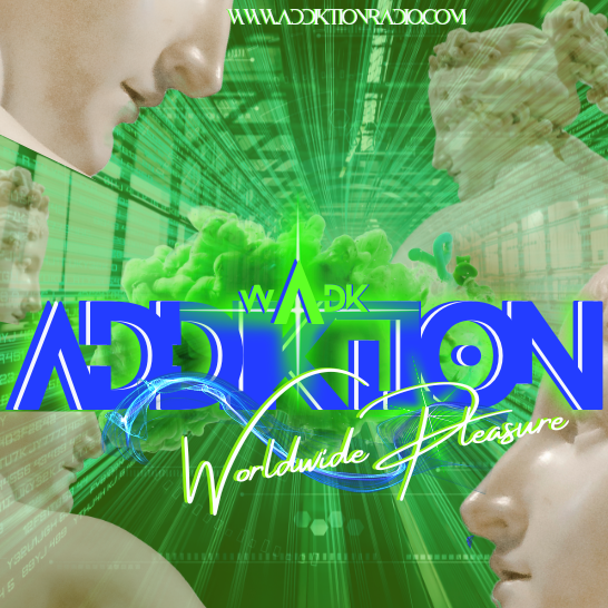 Addiktion WADK - Free Internet Radio - Live365